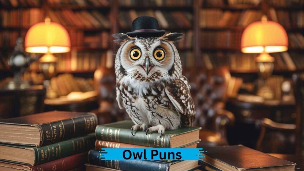 362+ Hoot-Worthy Owl Puns You’ll Love (2025)