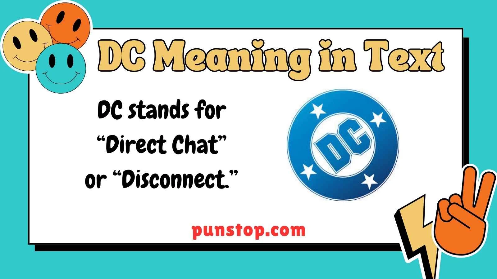 DC Meaning in Text Pro Tip to Decode Messages Fast